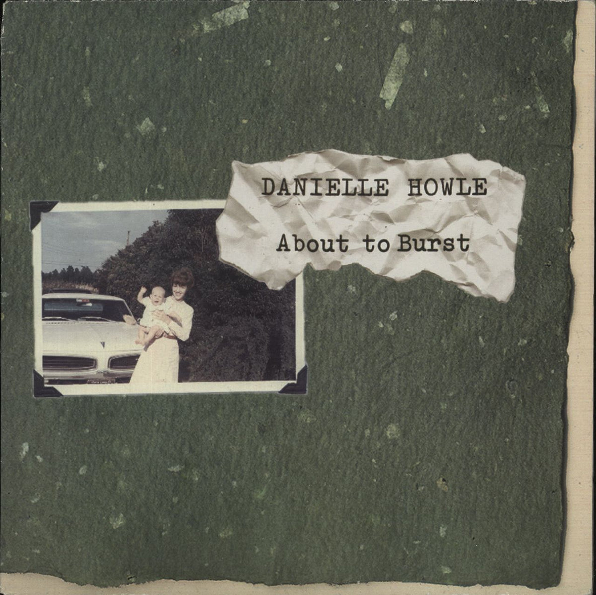 Danielle Howle About To Burst UK Vinyl LP — RareVinyl.com