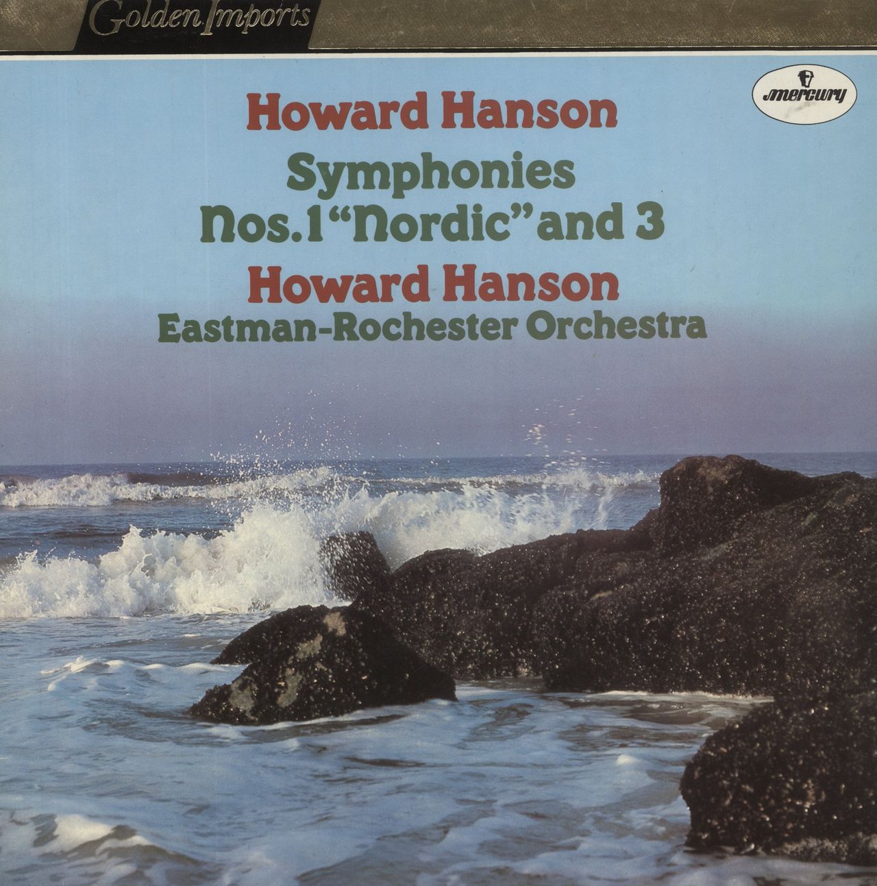 Howard Hanson Symphonies Nos. 1 "Nordic" And 3 US Vinyl LP — RareVinyl.com