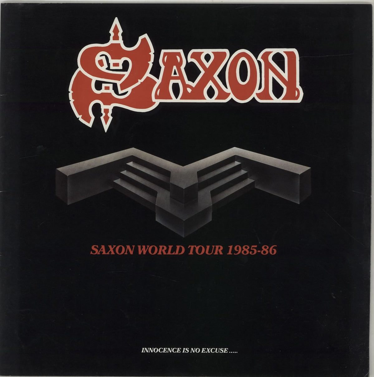 Saxon Saxon World Tour 1985-86 + Ticket stub UK Tour programme ...