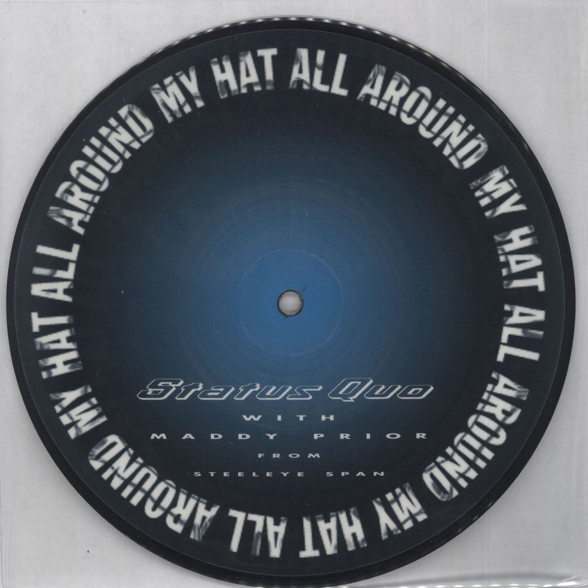 Status Quo All Around My Hat UK 7" picture disc — RareVinyl.com
