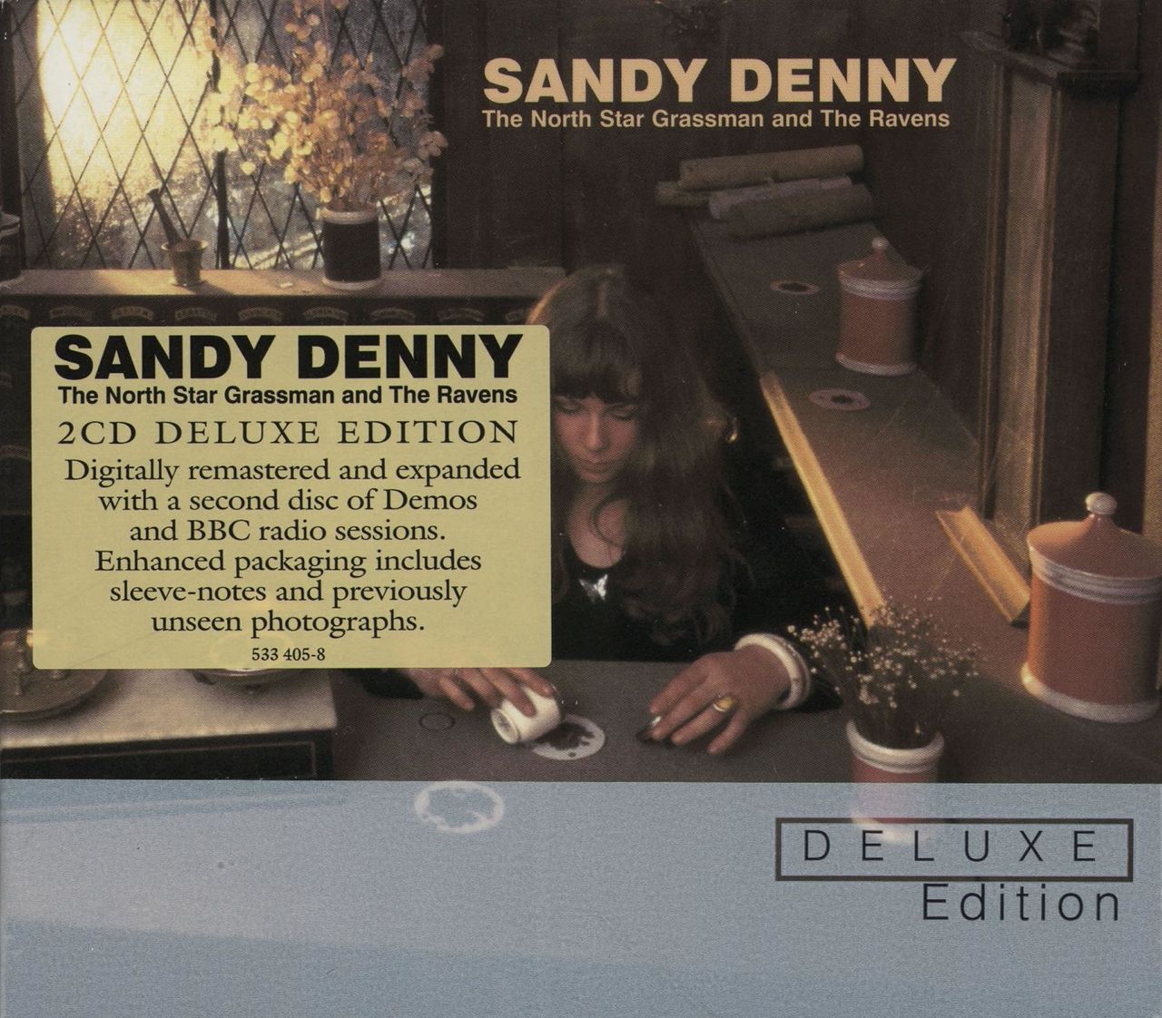 Sandy Denny The North Star Grassman And The Ravens: Deluxe Edition UK ...