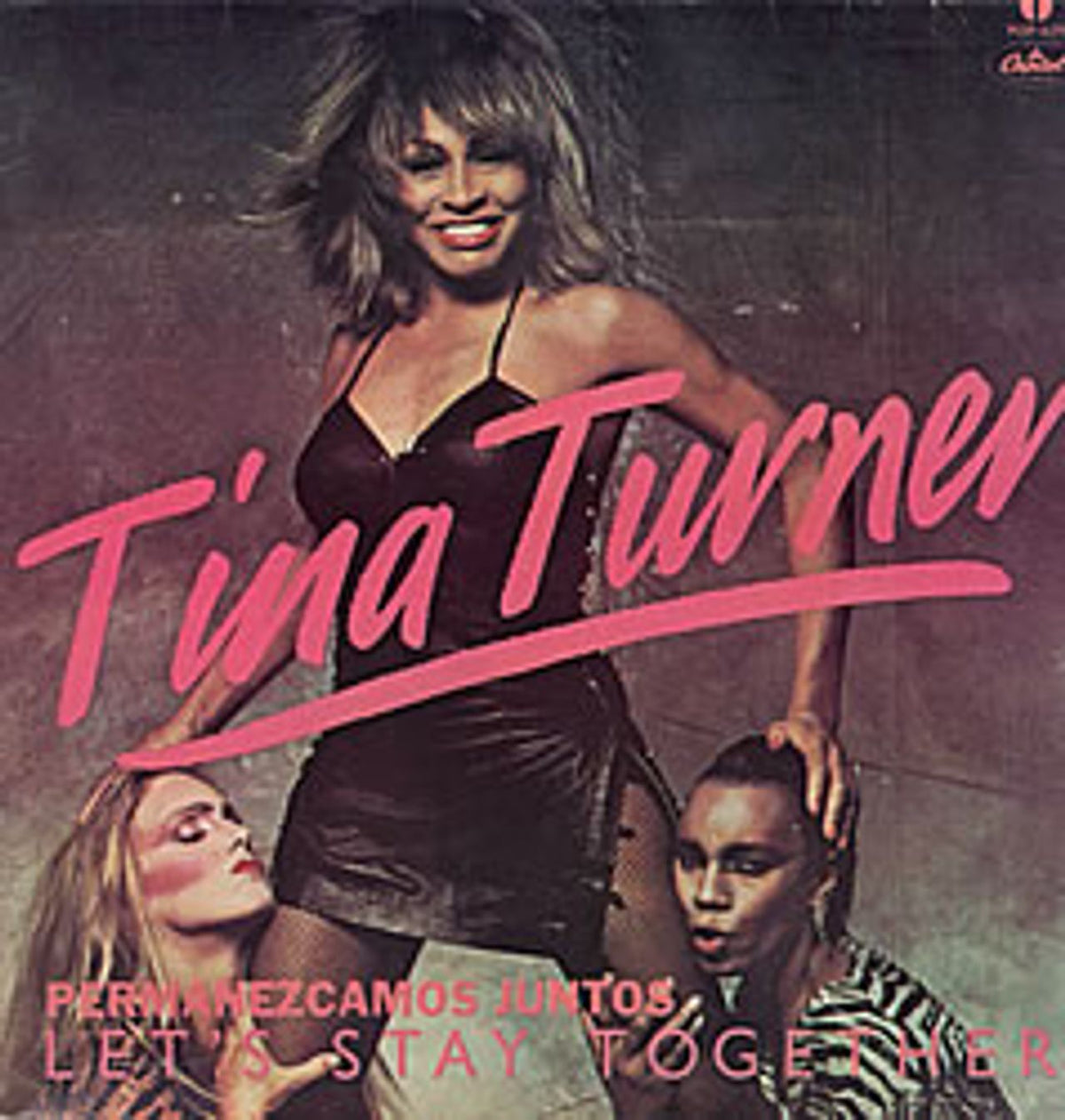 Tina Turner Permanezcamos Juntos - Let's Stay Together Mexican 12" vin — RareVinyl.com